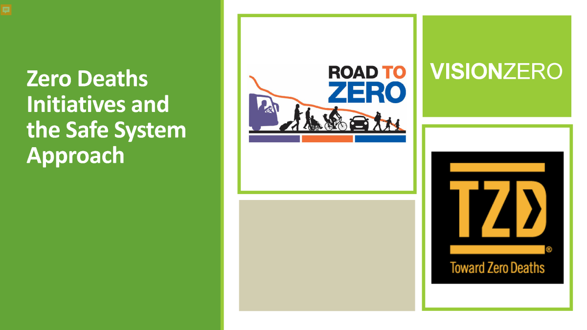 Zero Deaths Initiatives and the Safe System Approach (2022) - The New ...